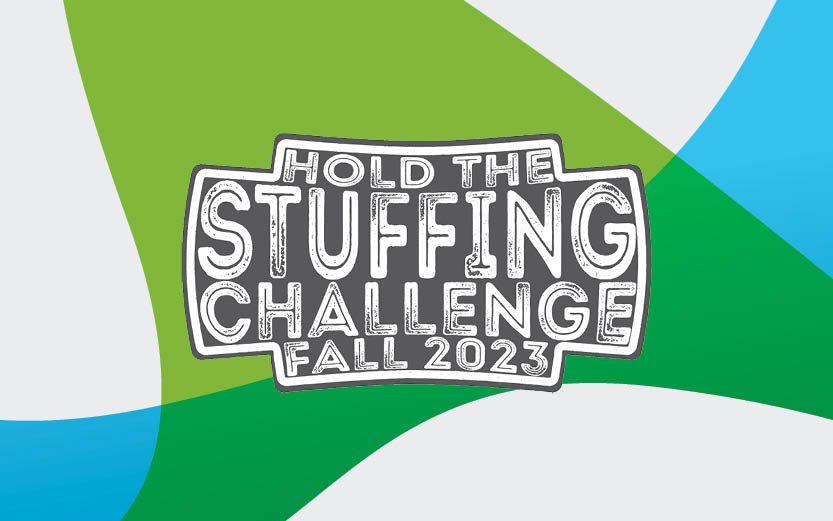 Join our Hold the Stuffing Challenge! - Lourdes Health & Fitness